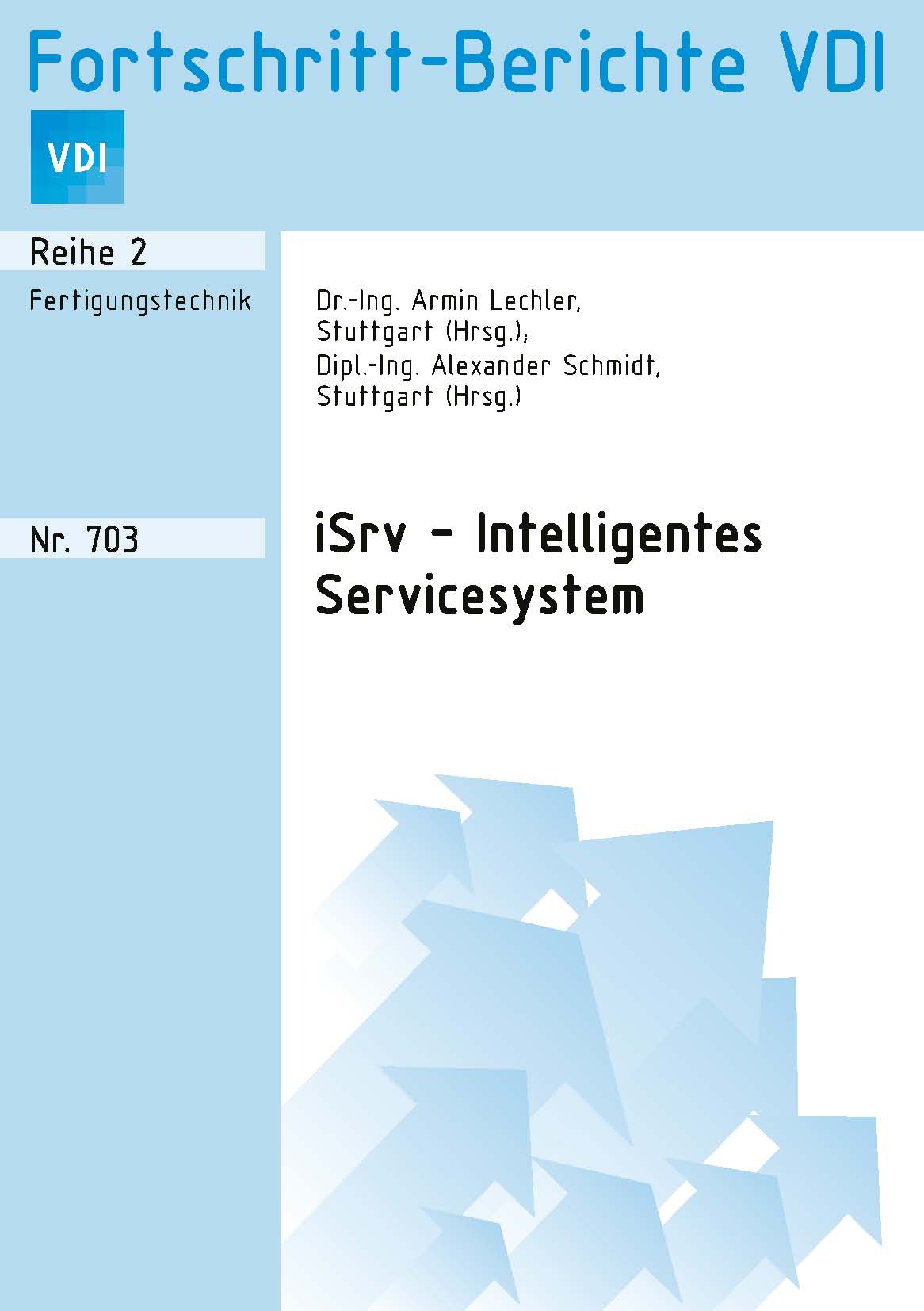 iSrv - Intelligentes Servicesystem - VDI nachrichten